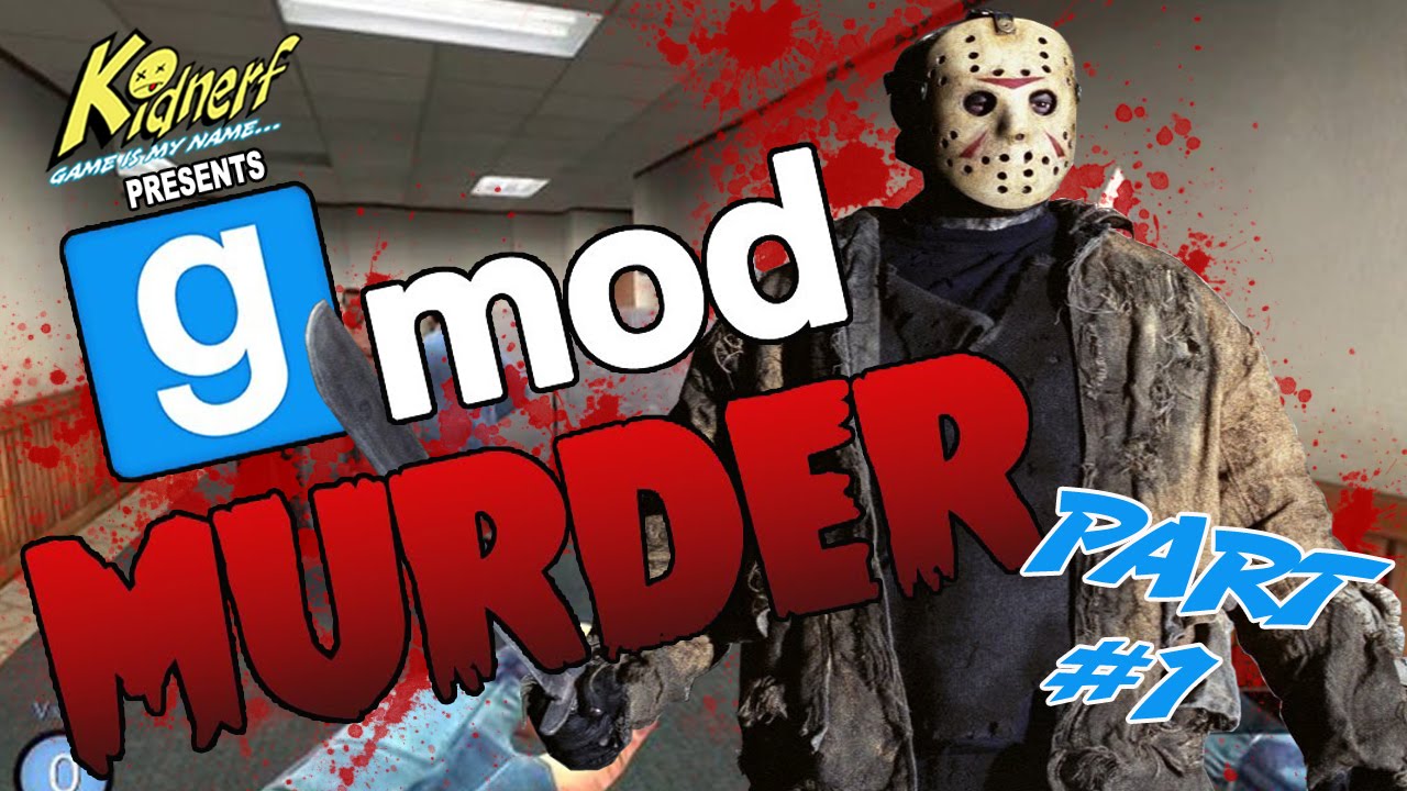 Gmod Murderer (Garry's Mod funniest moments) Part-1 - YouTube