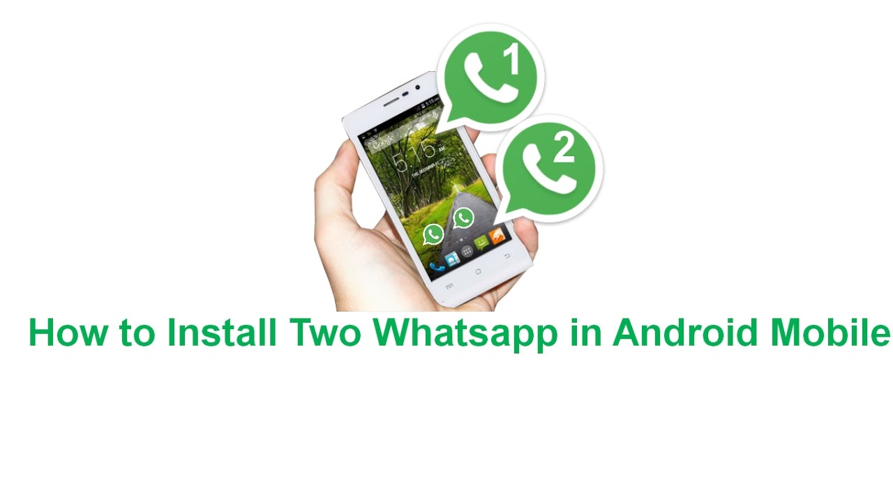 How to install dual WhatsApp on android phone - YouTube