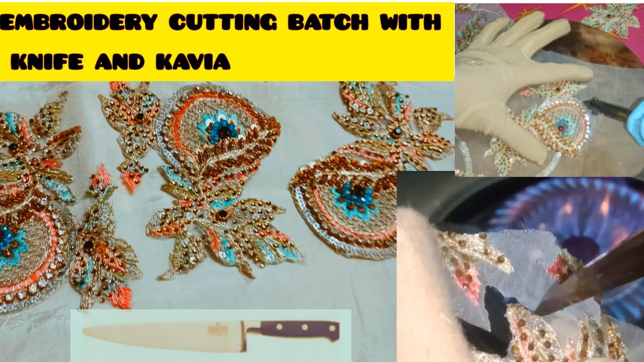 Embroidery cutting batch with knife and kavia|Embroidery cutting with ...