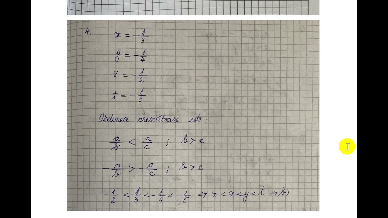 Se dau numerele: x=-1/3, y=-1/4, z=-1/2 si t=-1/5. Ordinea crescatoare ...