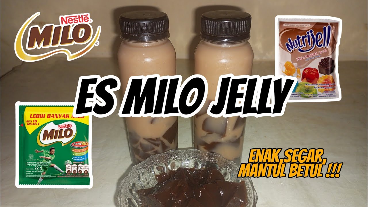 CARA MEMBUAT ES MILO JELLY. UENAKK TENANN..!!!! # ...