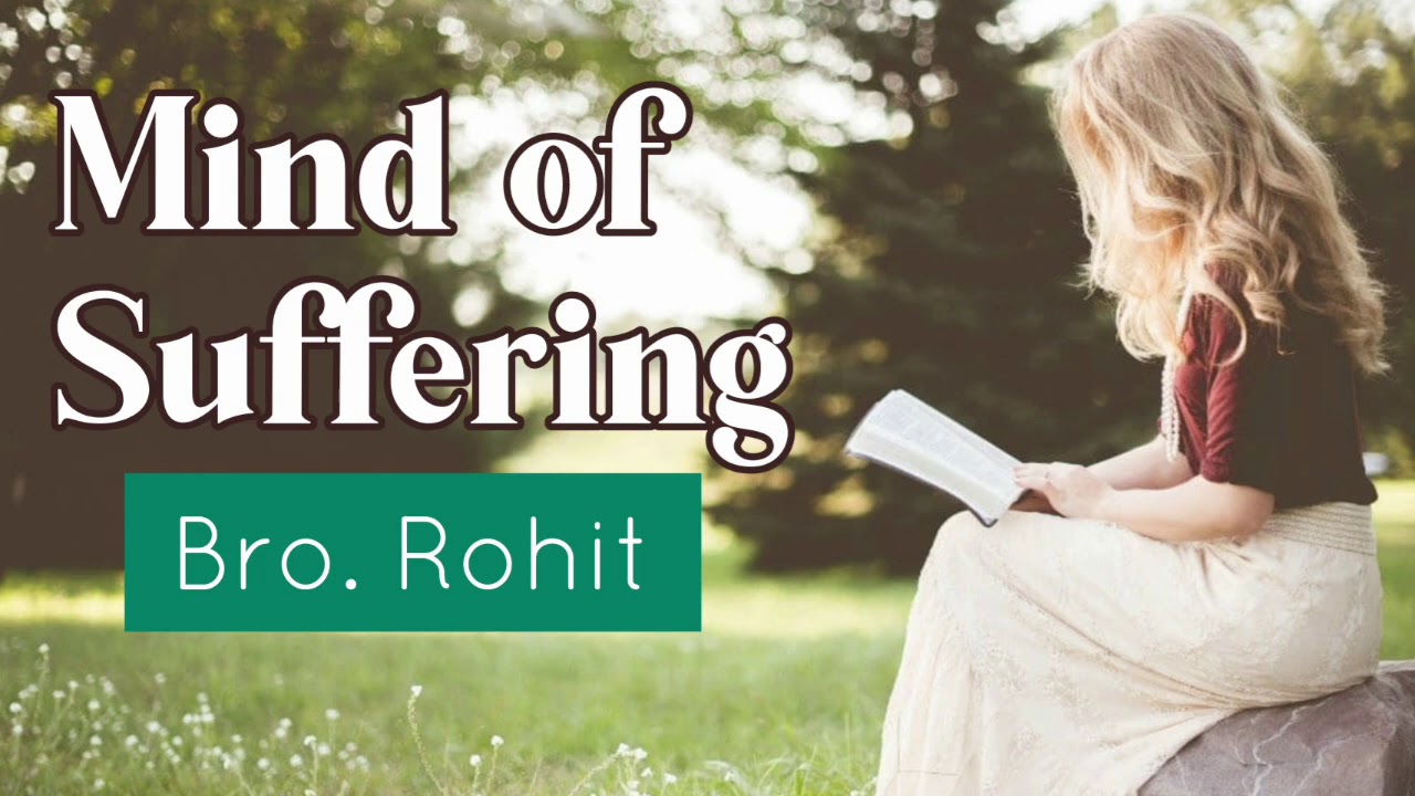 Mind of Suffering | TPM Short Message | Bro. Rohit - YouTube