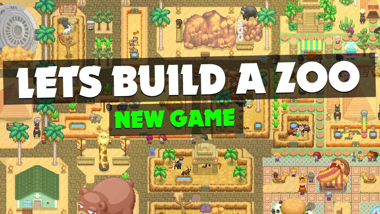 Đổi Gió Với Game Pixel Mới Xây Dựng Sở Thú Lets Build A Zoo - YouTube