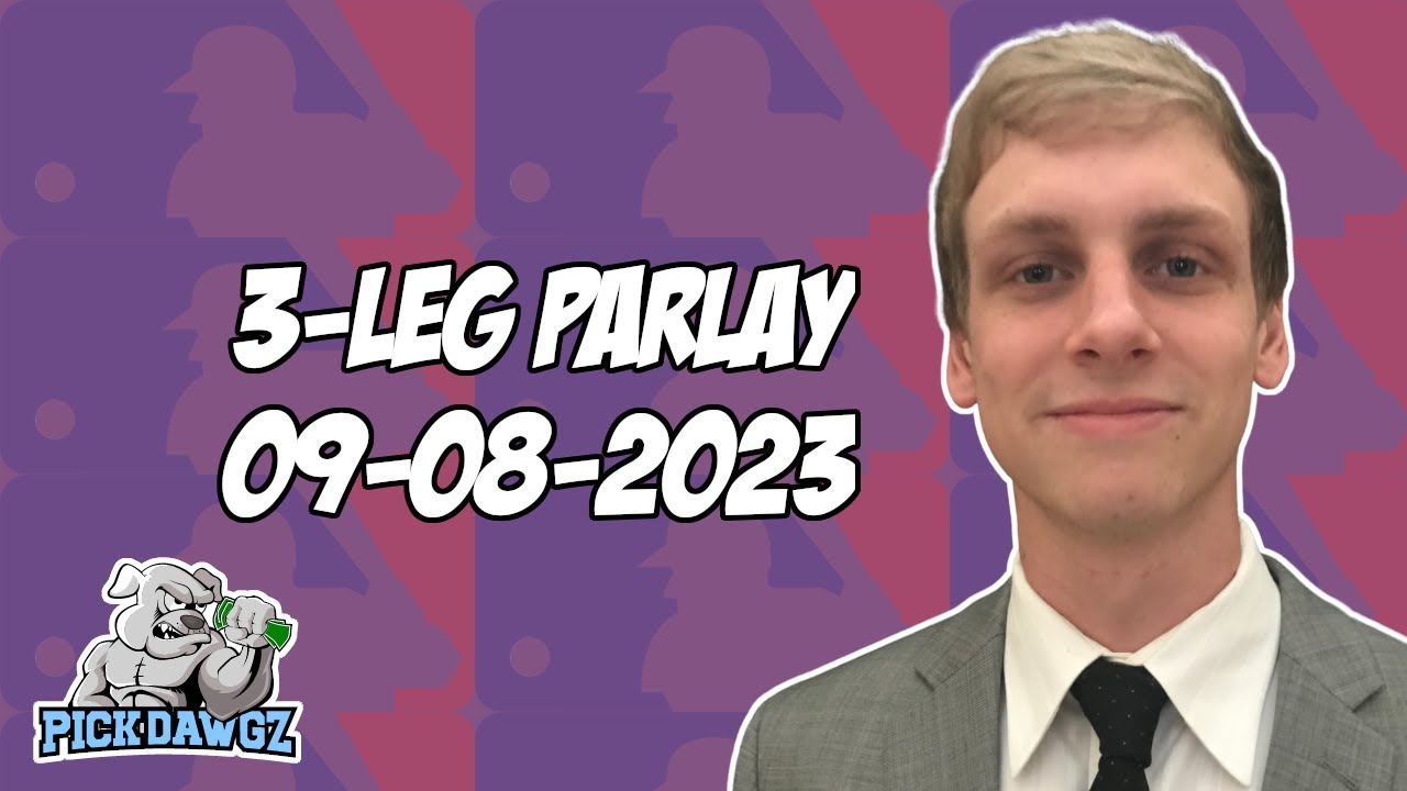 3-Leg Parlay For Friday 9/8/23 | MLB Picks | NCAA Picks - YouTube