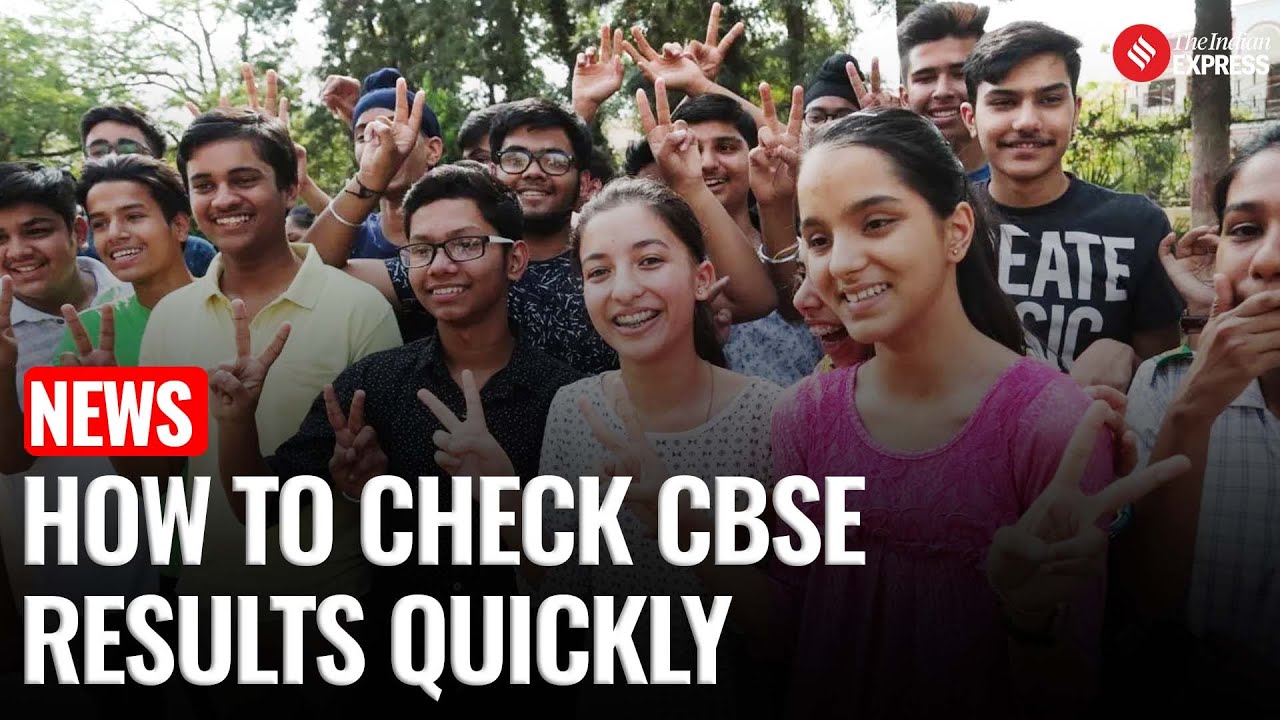 CBSE 10th, 12th Results: Quickest Way To Check Your Results | CBSE ...