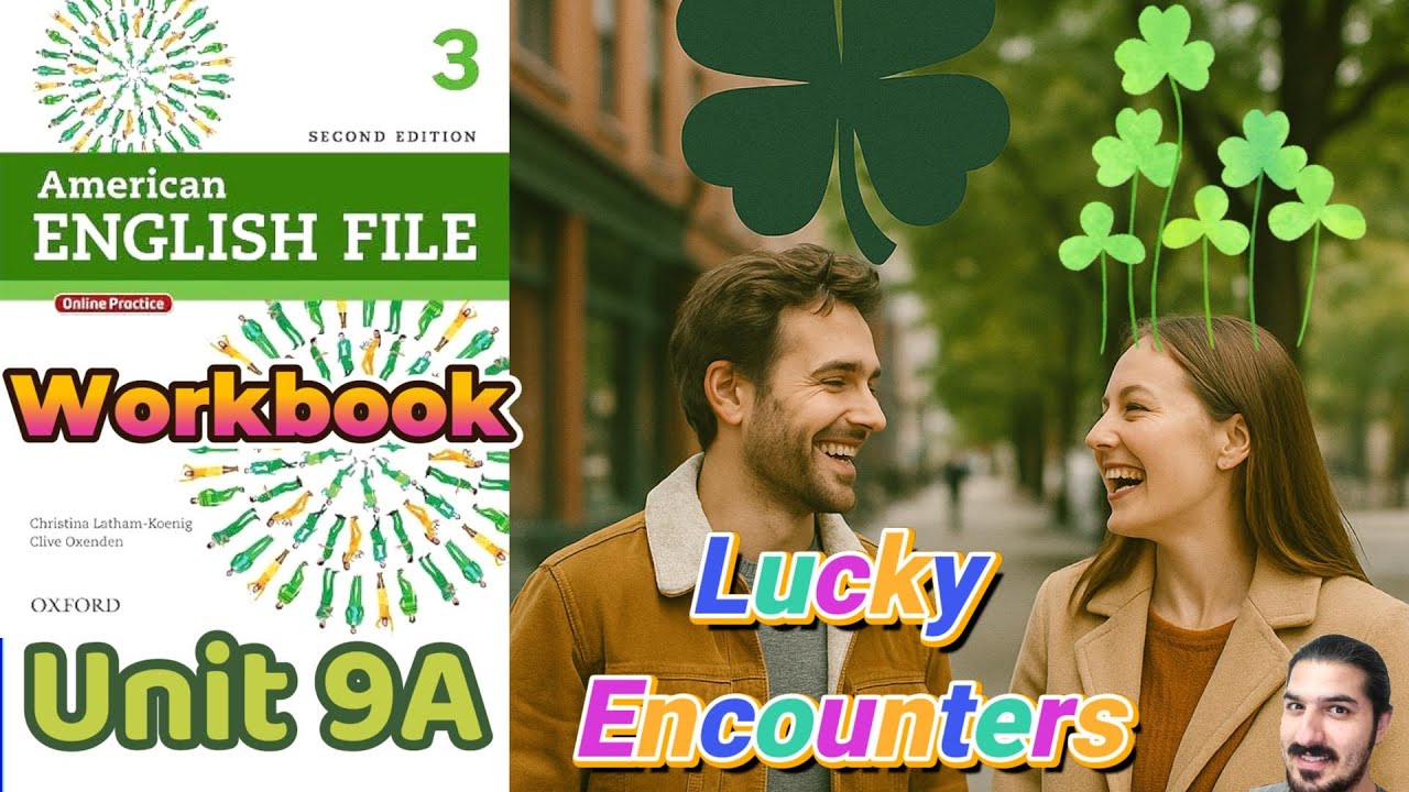 American English file 2nd Edition Book 3 Workbook Part 9A Lucky ...