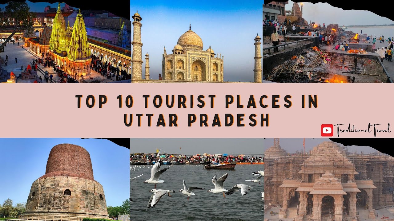 Top ten travel places to visit in Uttar Pradesh 🛕 - YouTube