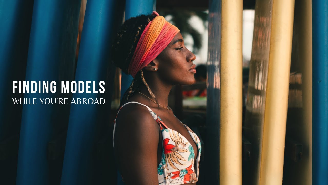 How to FIND MODELS for your Photoshoots WHILE TRAVELLING (and ...