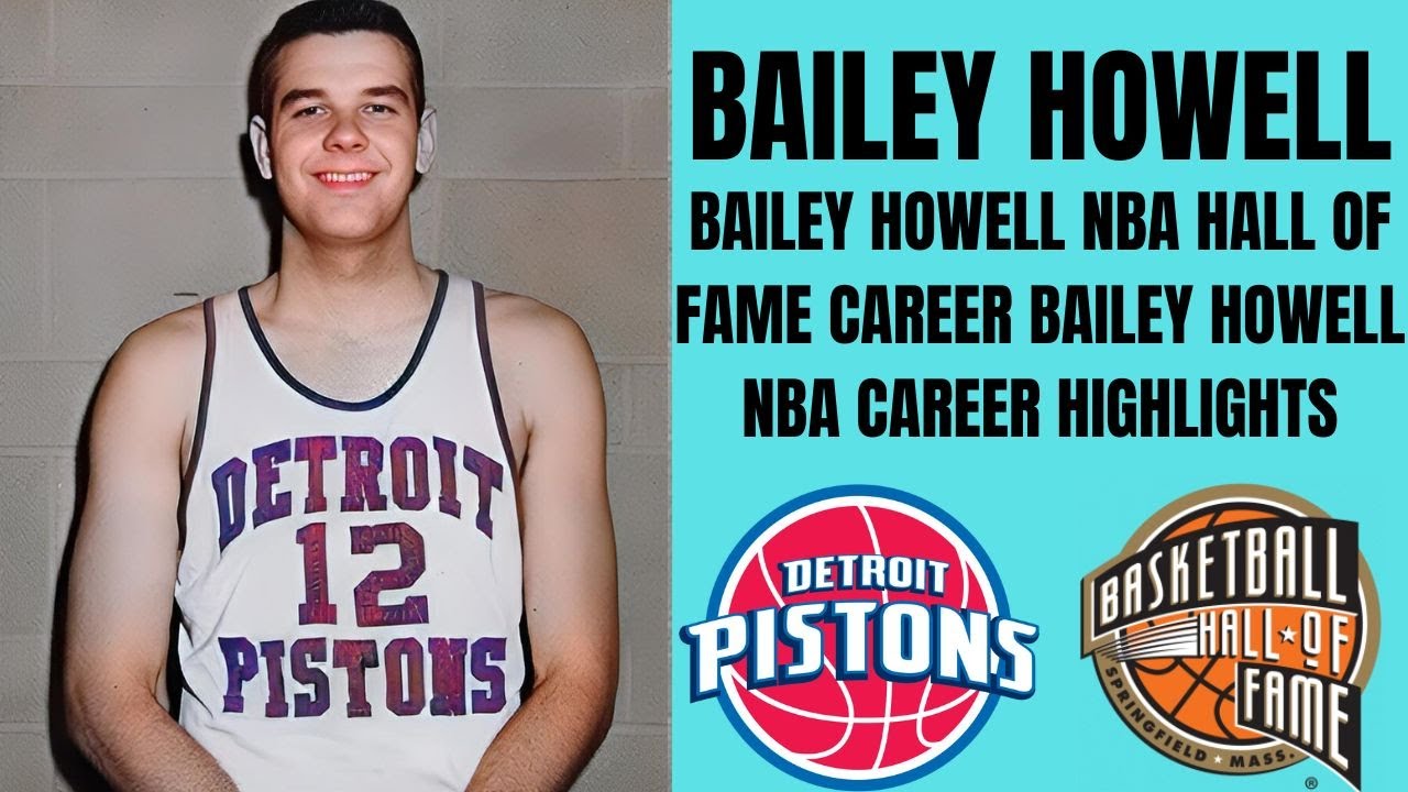 BAILEY HOWELL NBA HALL OF FAME CAREER BAILEY HOWELL NBA CAREER ...