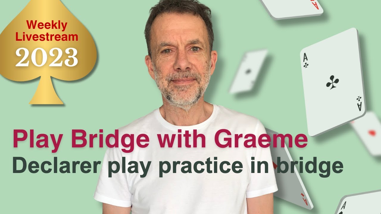 Declarer play practice in bridge - YouTube