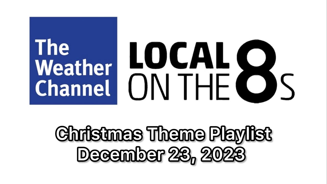 The Weather Channel Christmas Theme Playlist | 12/23/2023 - YouTube