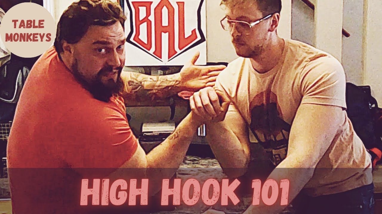 ARM WRESTLING | HIGH HOOK 101 | HOW IT'S DONE - YouTube