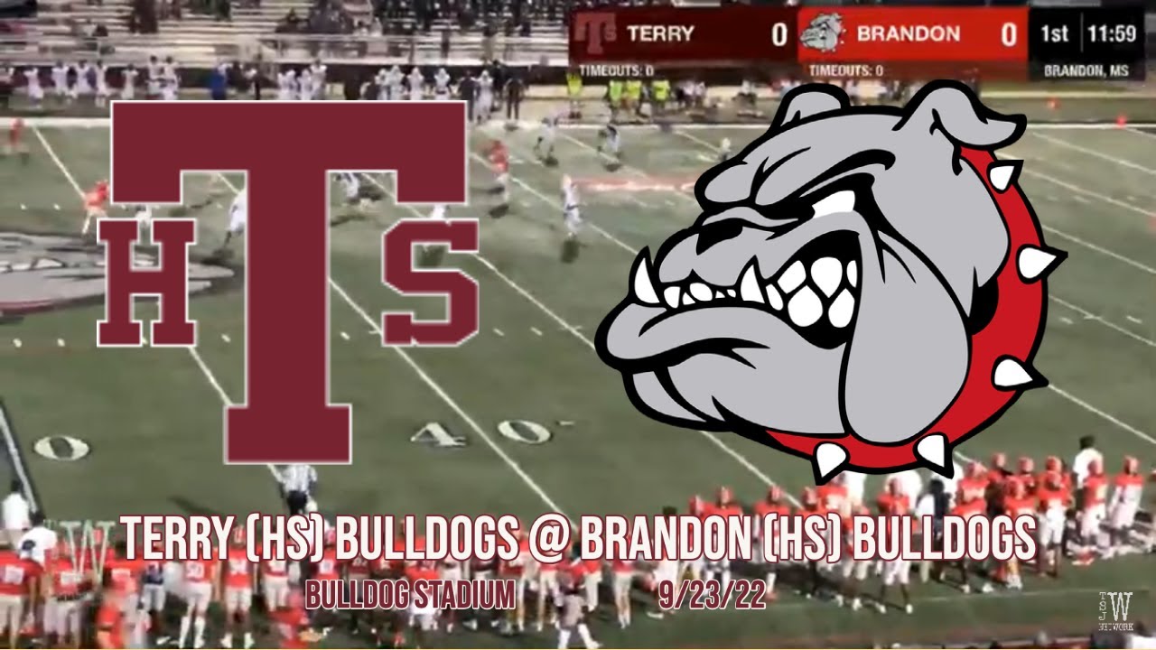 9/23/22: Terry (HS) Bulldogs @ #1 Brandon (HS) Bulldogs | Terry ...