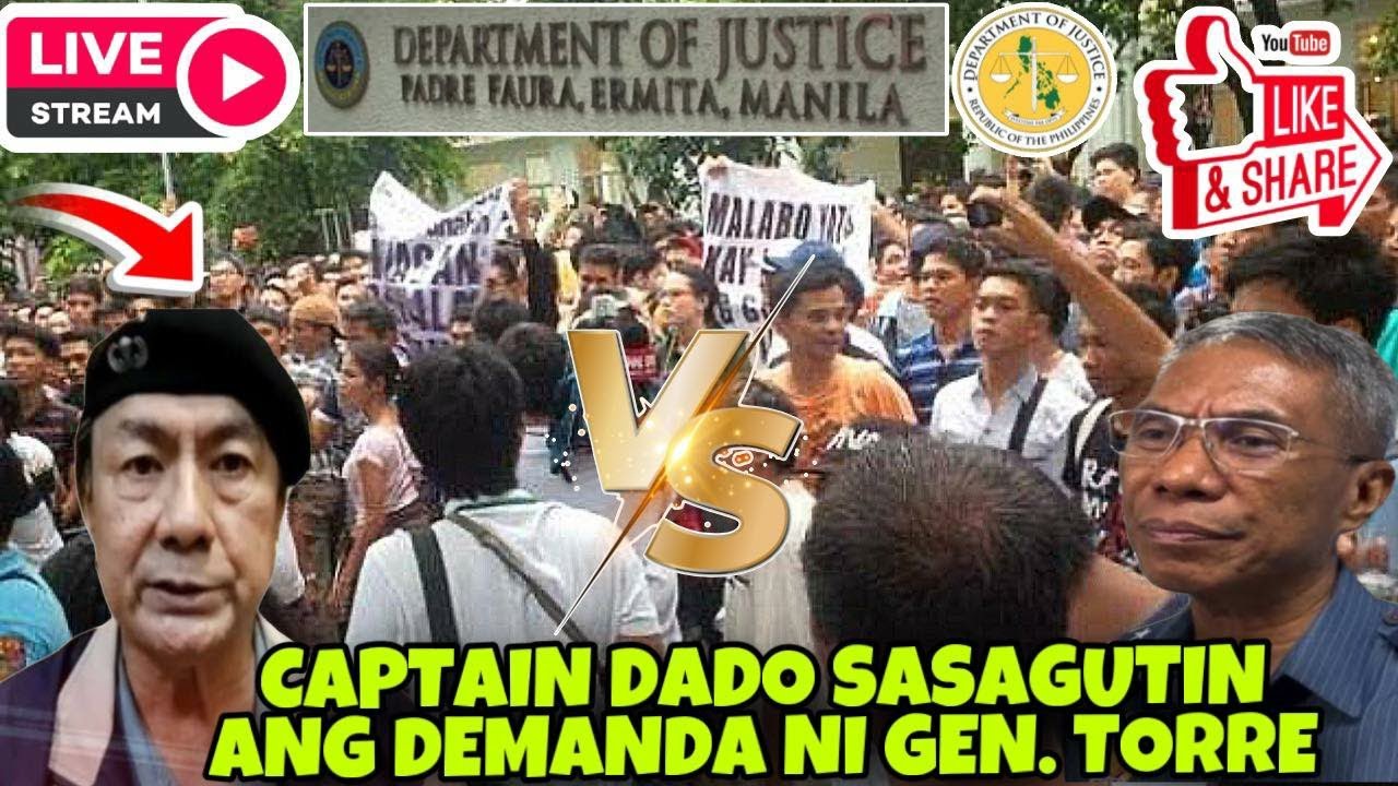 CAPTAIN DADO HAHARAPIN SI GENERAL TORRE! Demanda ni Torre Sasagutin ...
