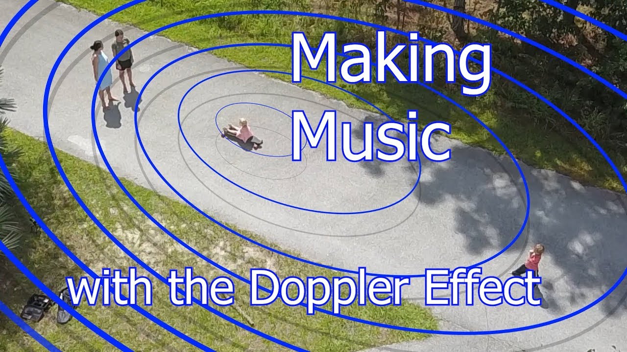 Making Music with the Doppler Effect - YouTube