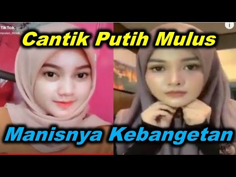 TIKTOK GOYANG CEWEK CANTIK PUTIH MULUS BERHIJAB MANISNYA KEBANGETAN