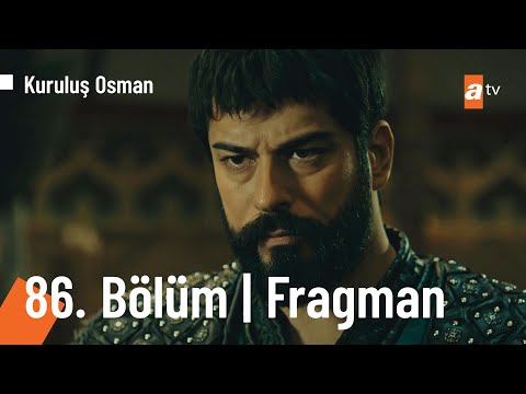 Kuruluş Osman 86. Bölüm Fragmanı | ''Nice zalim boynumuzdan düşmez'' @KurulusOsman