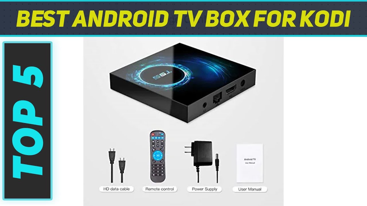 5 Best Android Tv Box For Kodi in 2023 - YouTube
