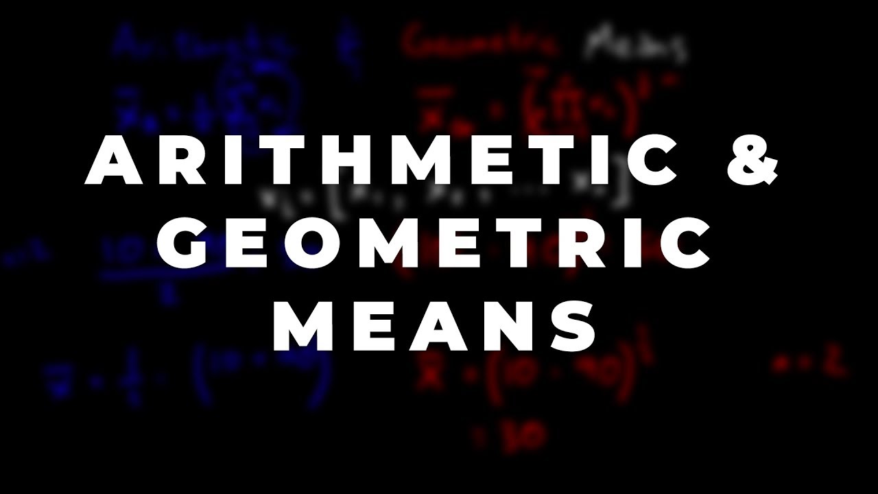 Arithmetic And Geometric Means YouTube arithmetic-and-geometric-means-youtube