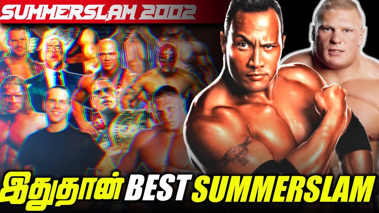 Summerslam 2002 (தமிழ்) | Best Summerslam Ever!! #wwenewstamil # ...