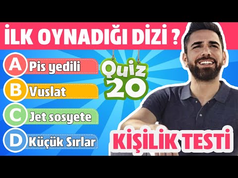 KADİR DOĞULU (20 SORU) Kişilik Testi