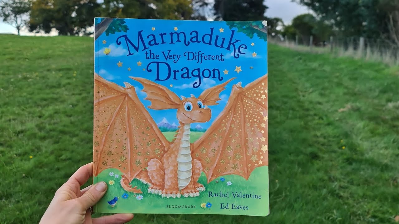 Marmaduke the very different Dragon by Rachel Valentine and Ed Eaves ...