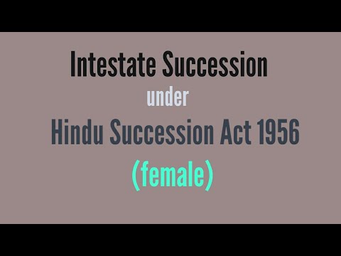 Succession of property of female hindu dying intestate under Hindu ...