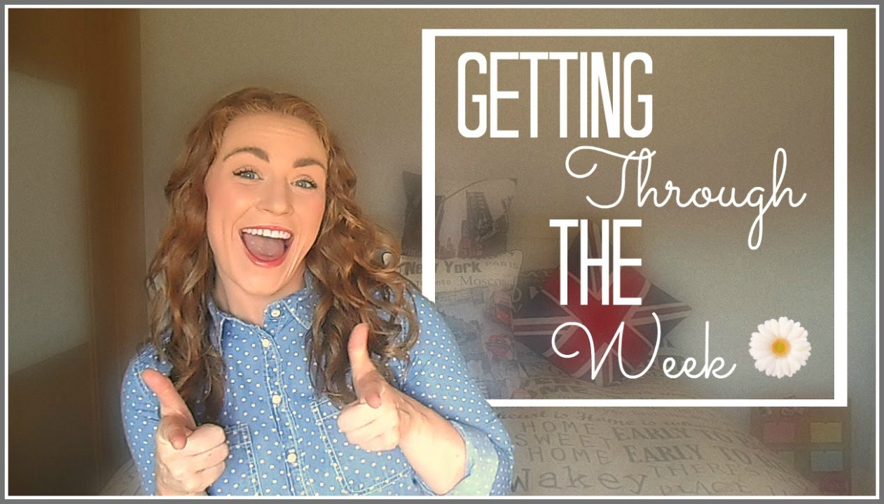 Motivational Monday: Getting Through The Week - YouTube