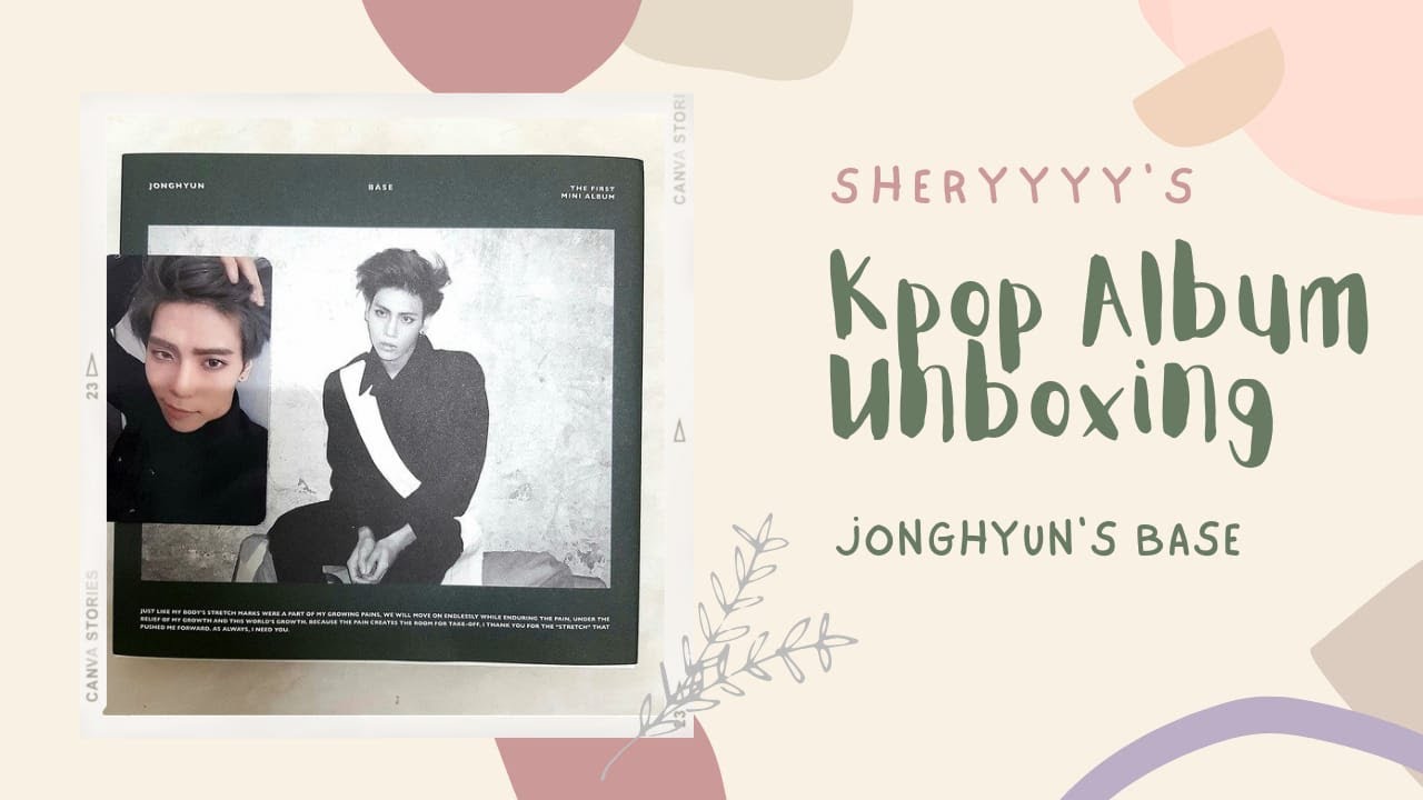📦 Kpop Album Unboxing: Jonghyun's 1st Mini Album 'BASE' 💿🎵🎼 - YouTube