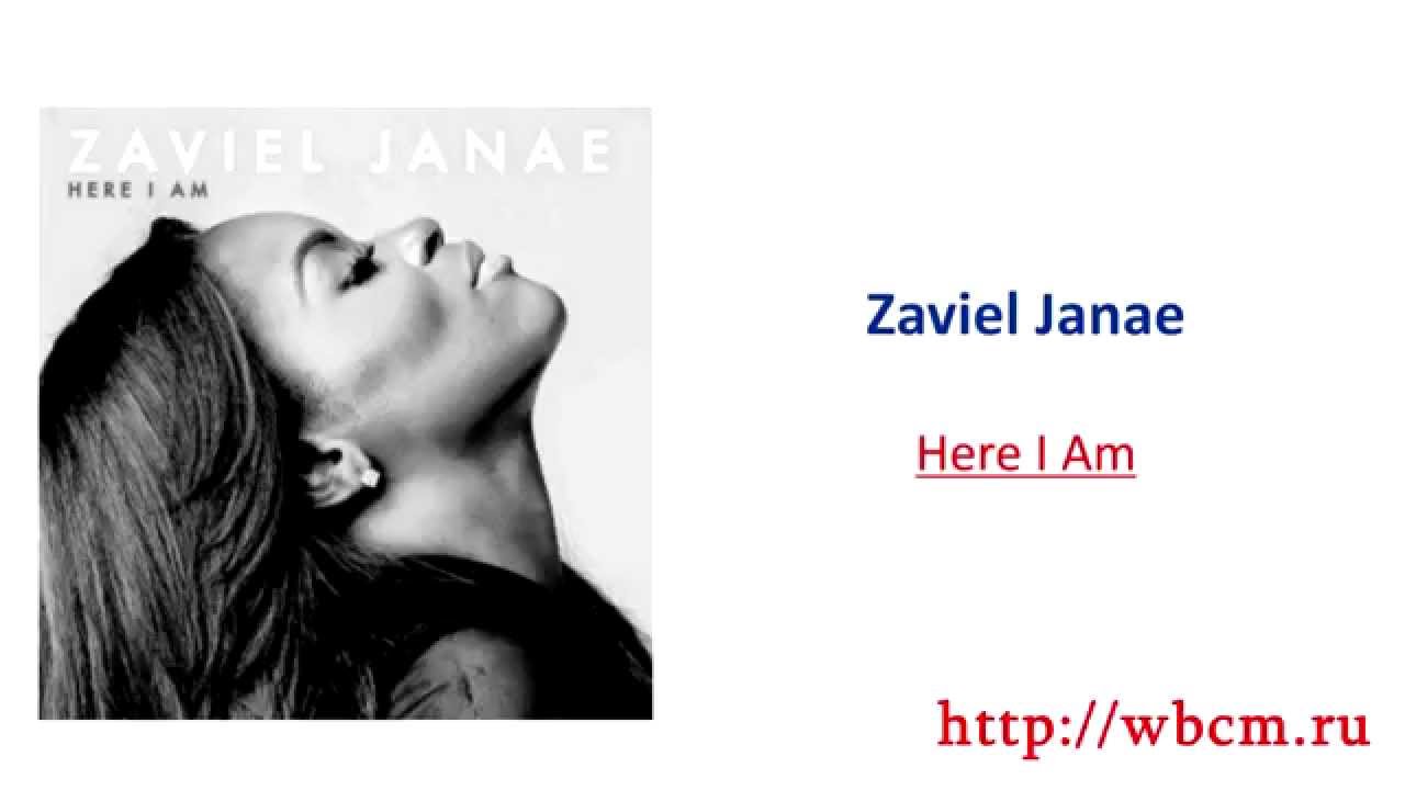 Zaviel Janae - Here I Am - YouTube