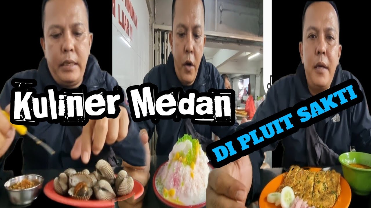 Kuliner Medan di Pluit Sakti - YouTube