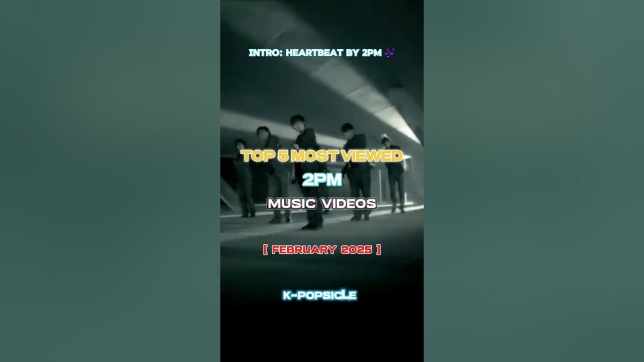 Top 5 Most Viewed 2PM MV #kpop #shorts - YouTube