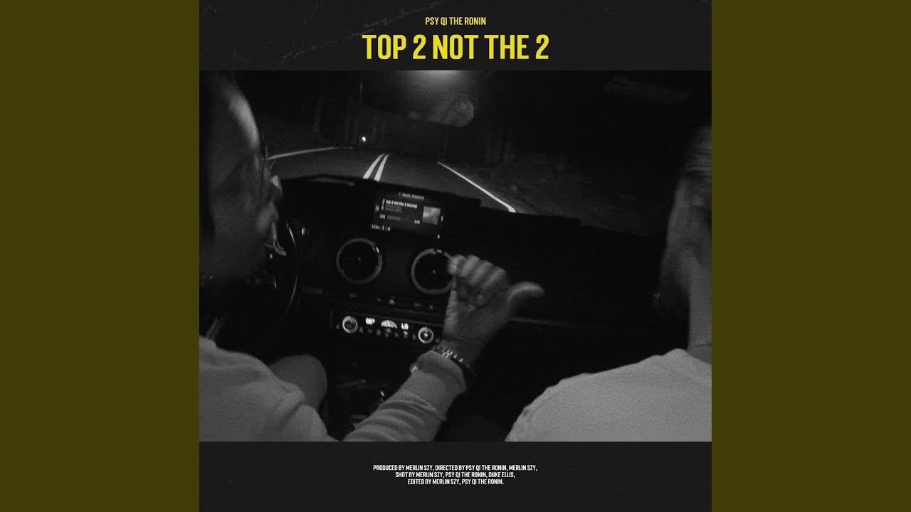 Top 2 not the 2 (feat. Merlin Szy) - YouTube