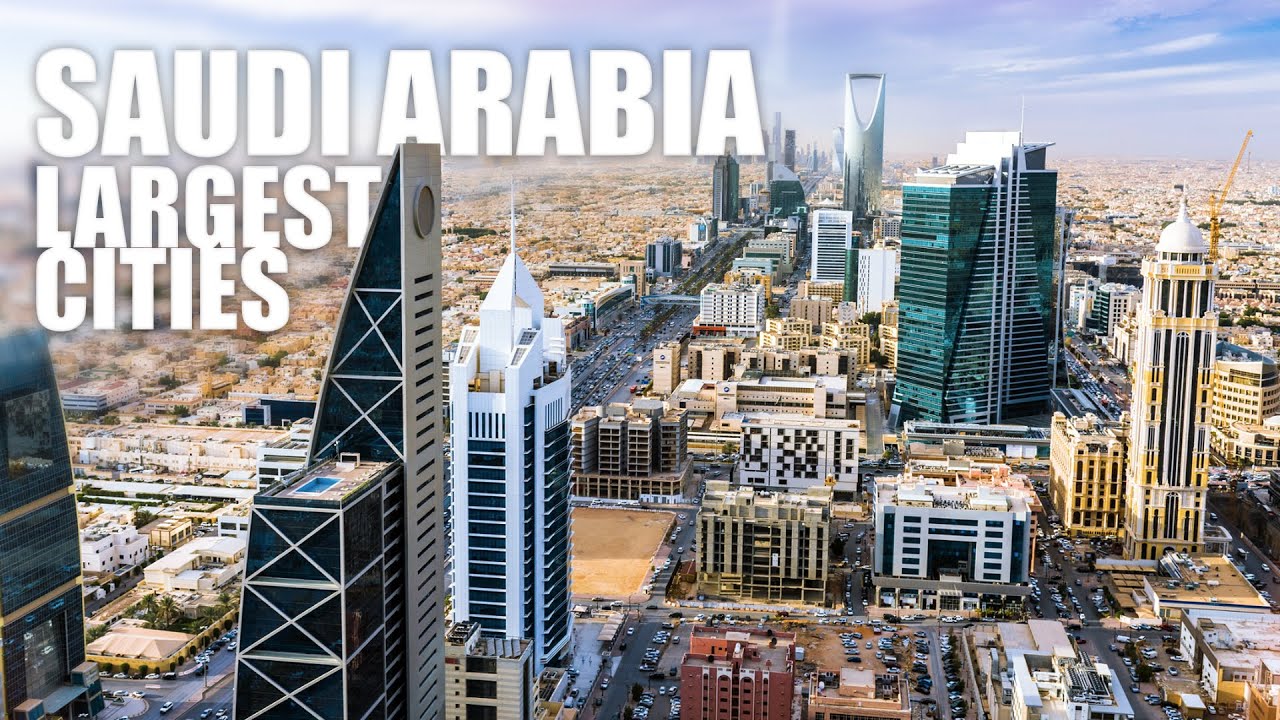 Largest City In Saudi Arabia