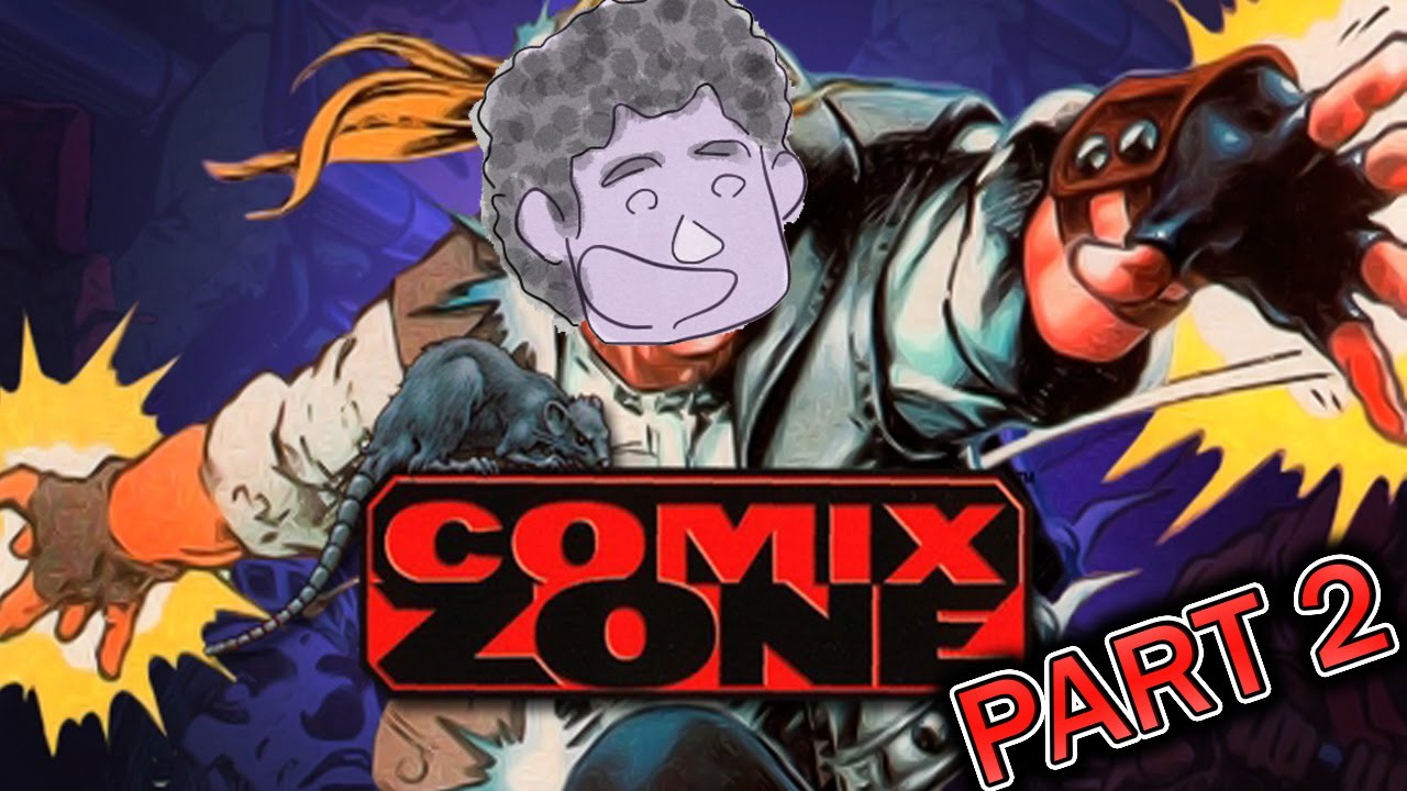 Comix Zone - Part 2 - YouTube