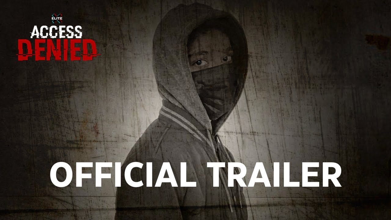 Access Denied – Official Trailer - YouTube
