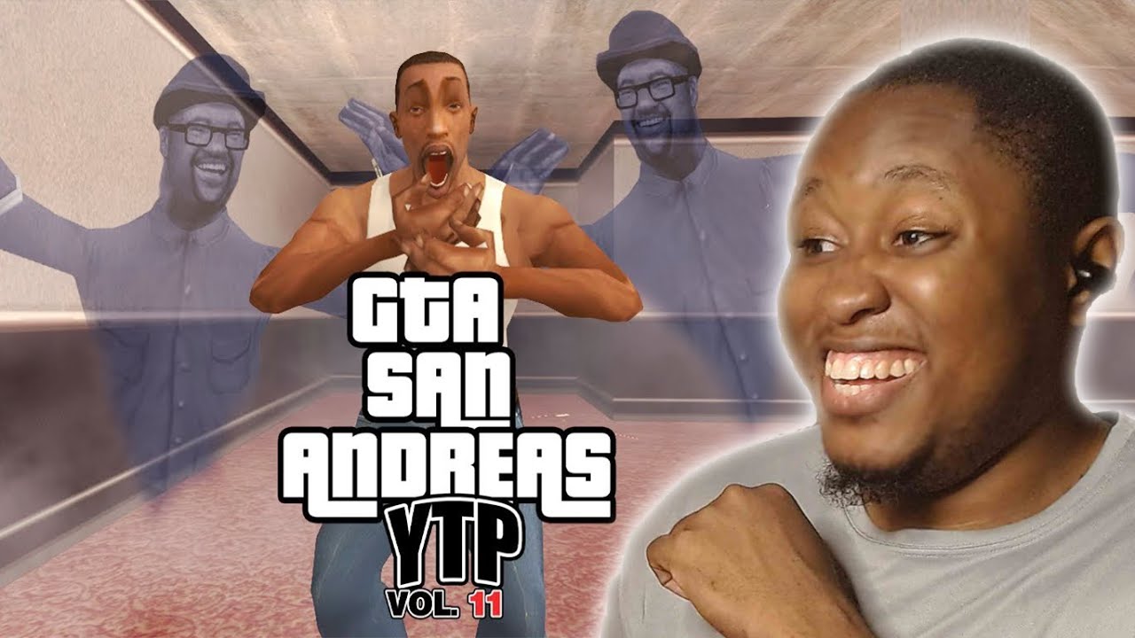 GTA SA [YTP] VOL.11 Reaction! - YouTube