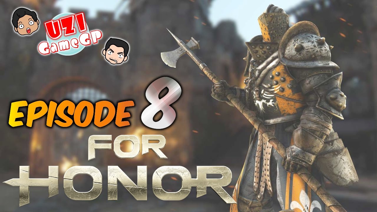 FOR HONOR | Single Player Campaign Lawbringer - Let's Play with Uzi and ...