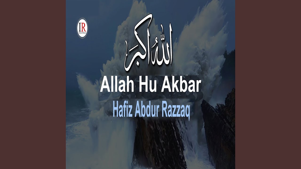 Allah Hu Akbar - YouTube