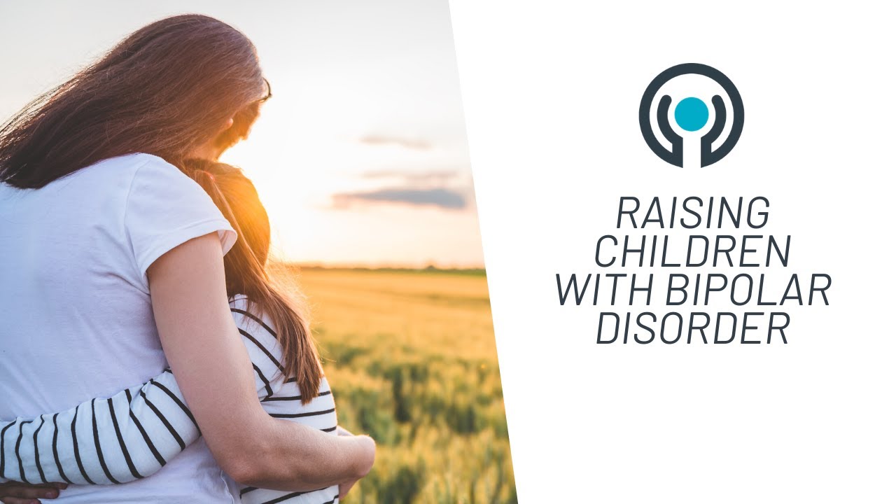Raising Children with Bipolar Disorder: One Mother’s Journey - YouTube