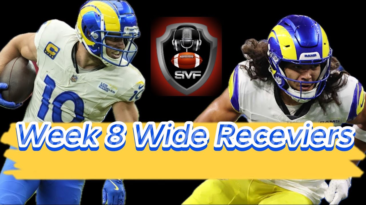 Get Ready for WEEK 8 With the TOP Wide Receivers - YouTube