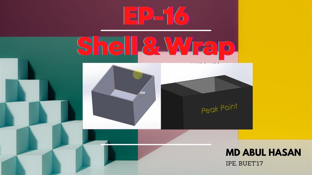 How to use Shell & Wrap on Solidworks_EP-16_Solidworks_Bangla_tutorial ...