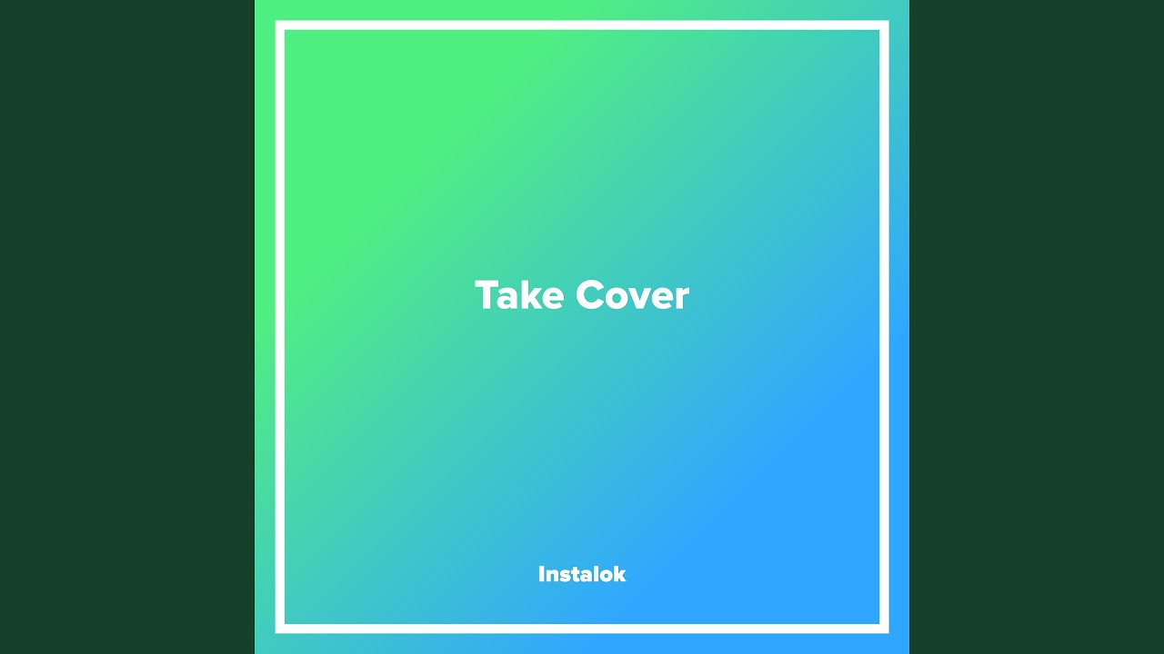 Take Cover - YouTube