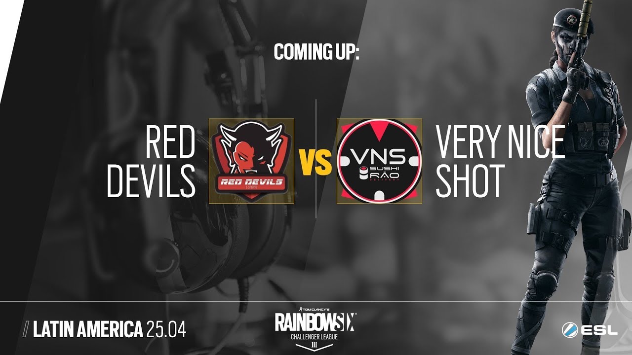 [R6S] Finale ESL Challenger League S1 2018 LATAM : ReD DevilS e-Sports ...