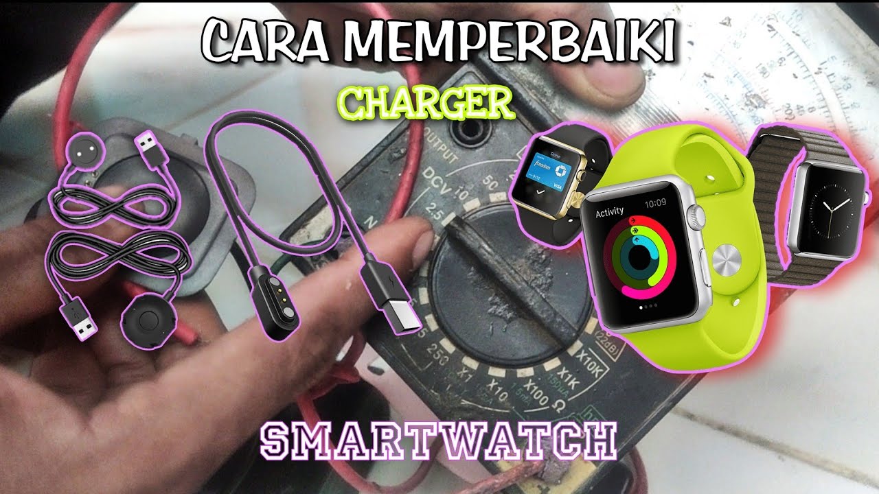 Cara Memperbaiki Casan Smartwatch Rusak #smartwatch #charger #tutorial ...