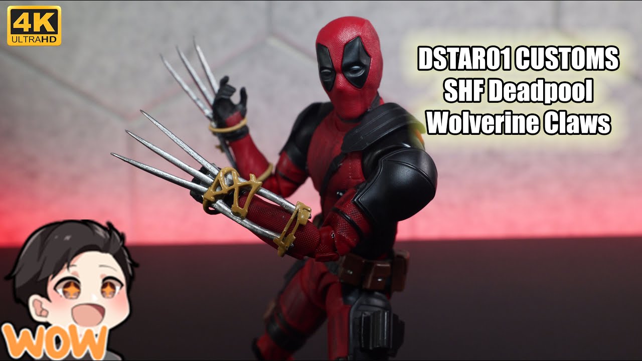Dstar01 Customs: S.H. Figuarts Deadpool Wolverine Claws (GIVEAWAY ...