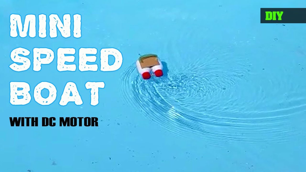 How to make a simple mini Speed Boat out of 2 bottles and DC motor ...