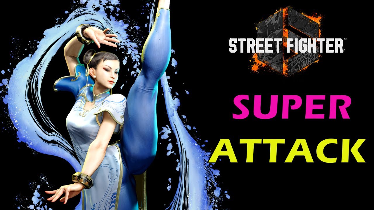 Chun-Li : Super Attack Moves | Street Fighter 6 - YouTube