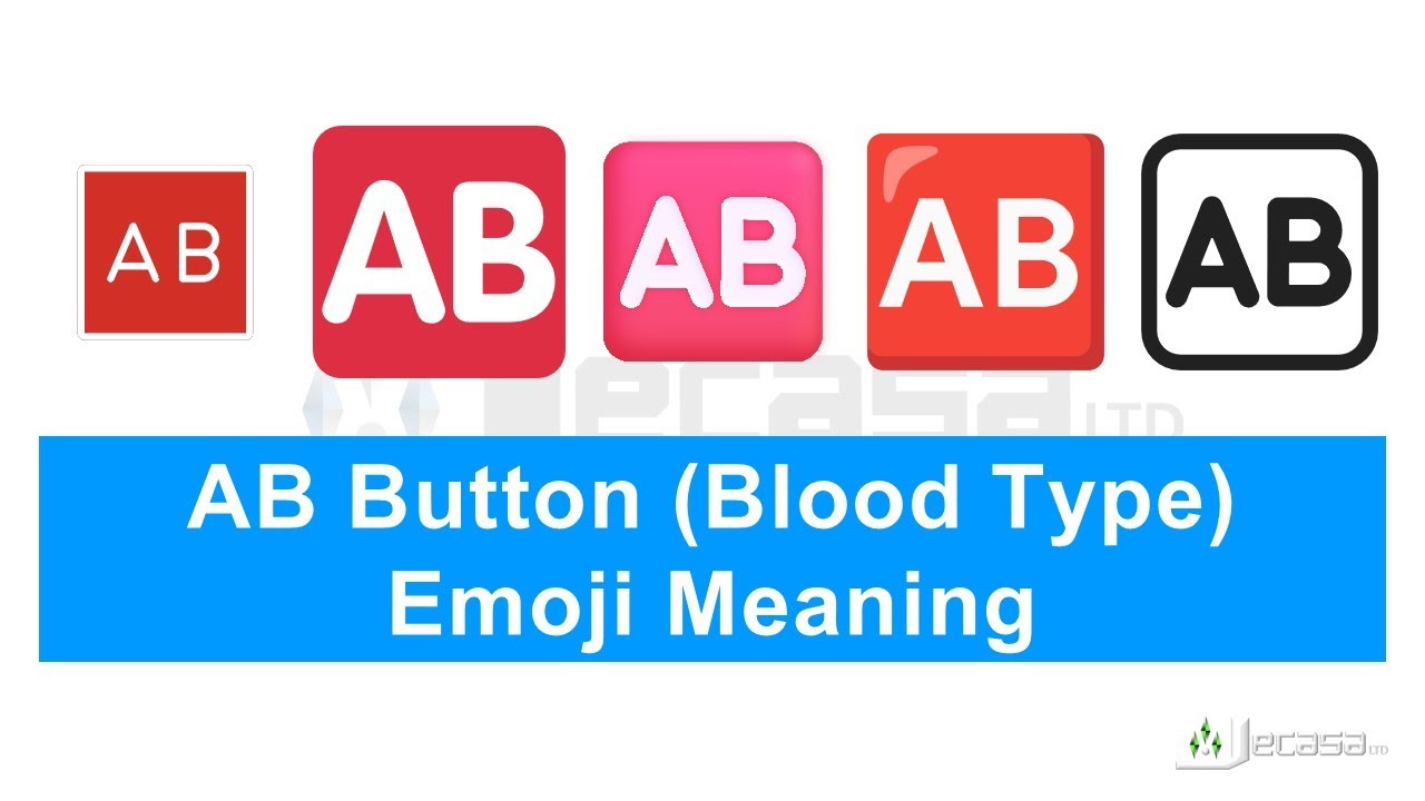 AB Button (Blood Type) Emoji 🅰️🅱️ Meaning | Learning Emojis - YouTube