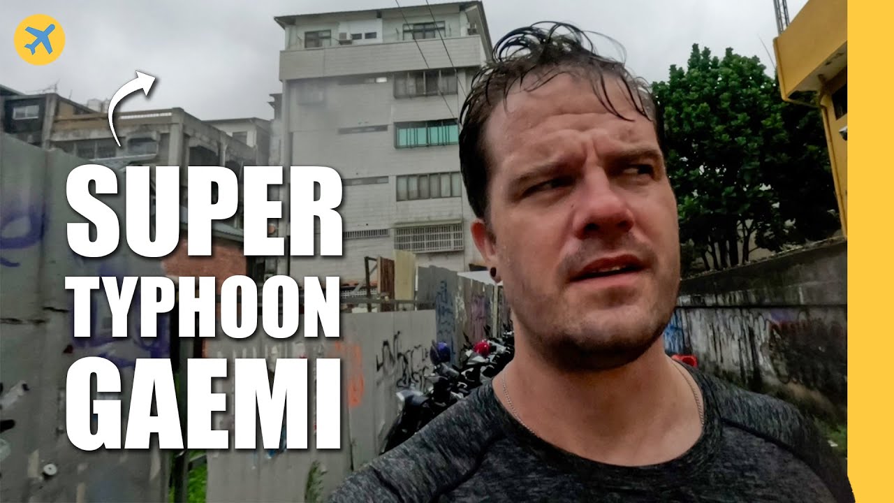 Super Typhoon Gaemi: A Taichung, Taiwan Travel Lording Story - YouTube